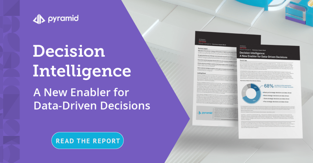 Decision Intelligence for Modern Enterprises - Pyramid Analytics