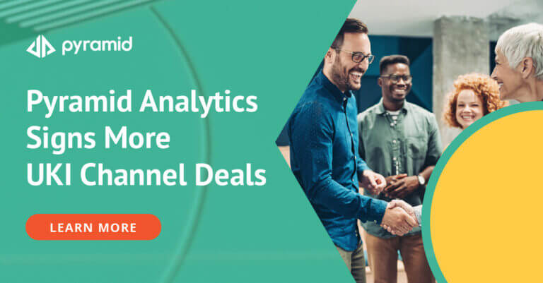 Pyramid Analytics Signs More UKI Channel Deals - News - Pyramid Analytics